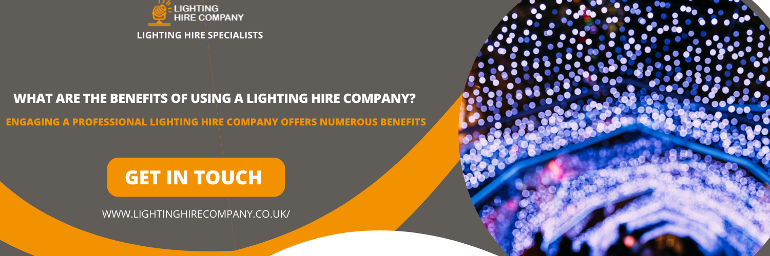 Lighting Hire Company | Event Lighting – Best Lighting Hire Company UK